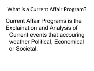 Current affair programs | PPT