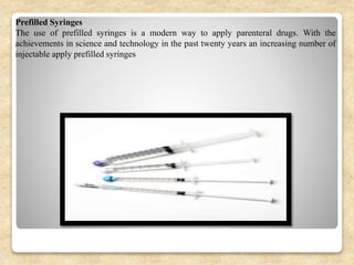 Current and future aspects of pharmaceutical packaging | PPT