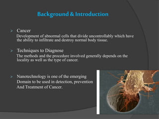Current and future techniques for cancer diagnosis | PPTX
