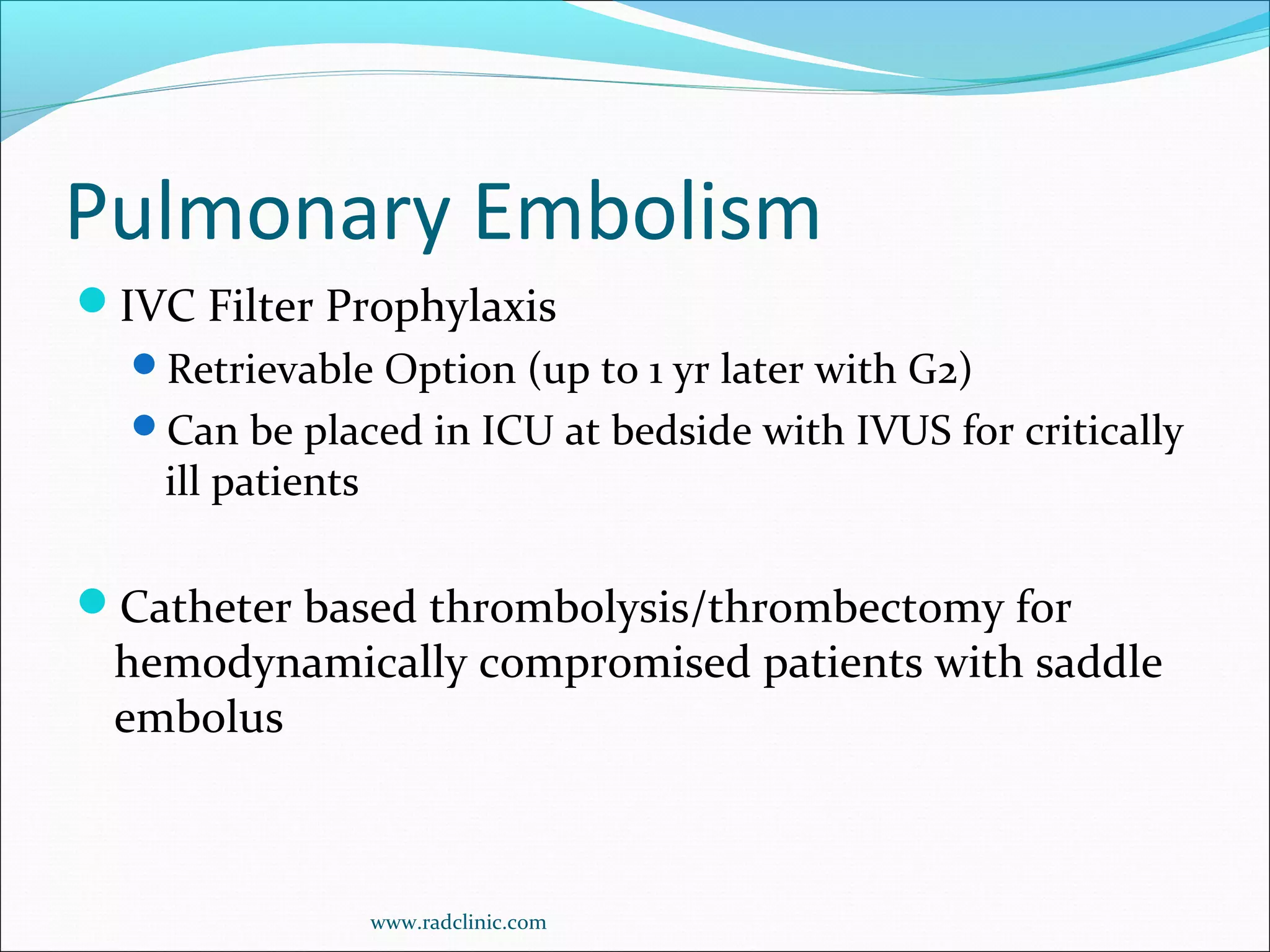 Current applications of interventional radiology 97 | PPT