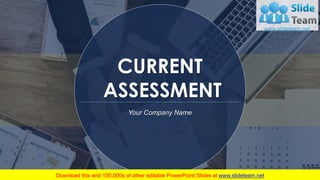 Current Assessment PowerPoint Presentation Slides | PPT