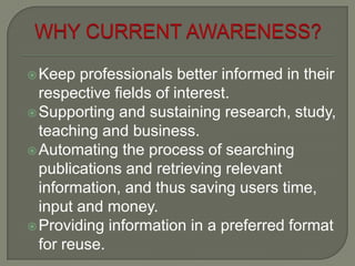 Current awareness service a contemporary issue in digital era - anil ...