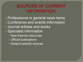 Current awareness service a contemporary issue in digital era - anil ...