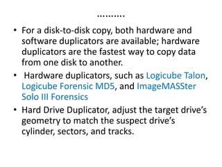 computer forensic tools-Hardware & Software tools | PPTX