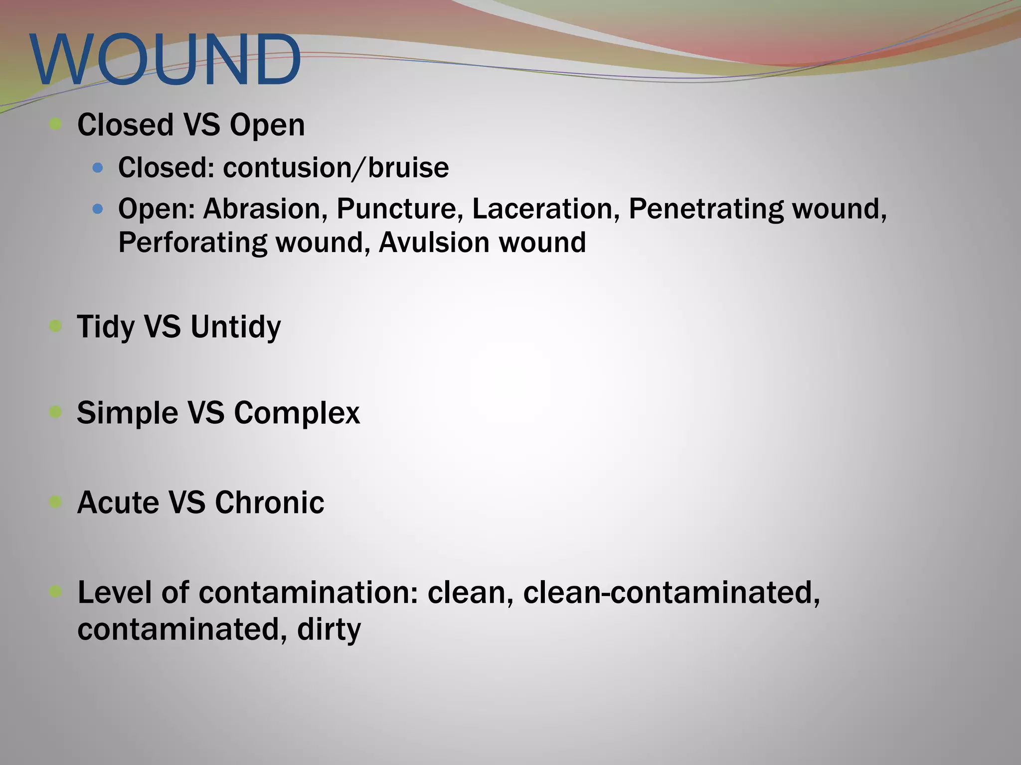 Current concept in Wound care | PPTX