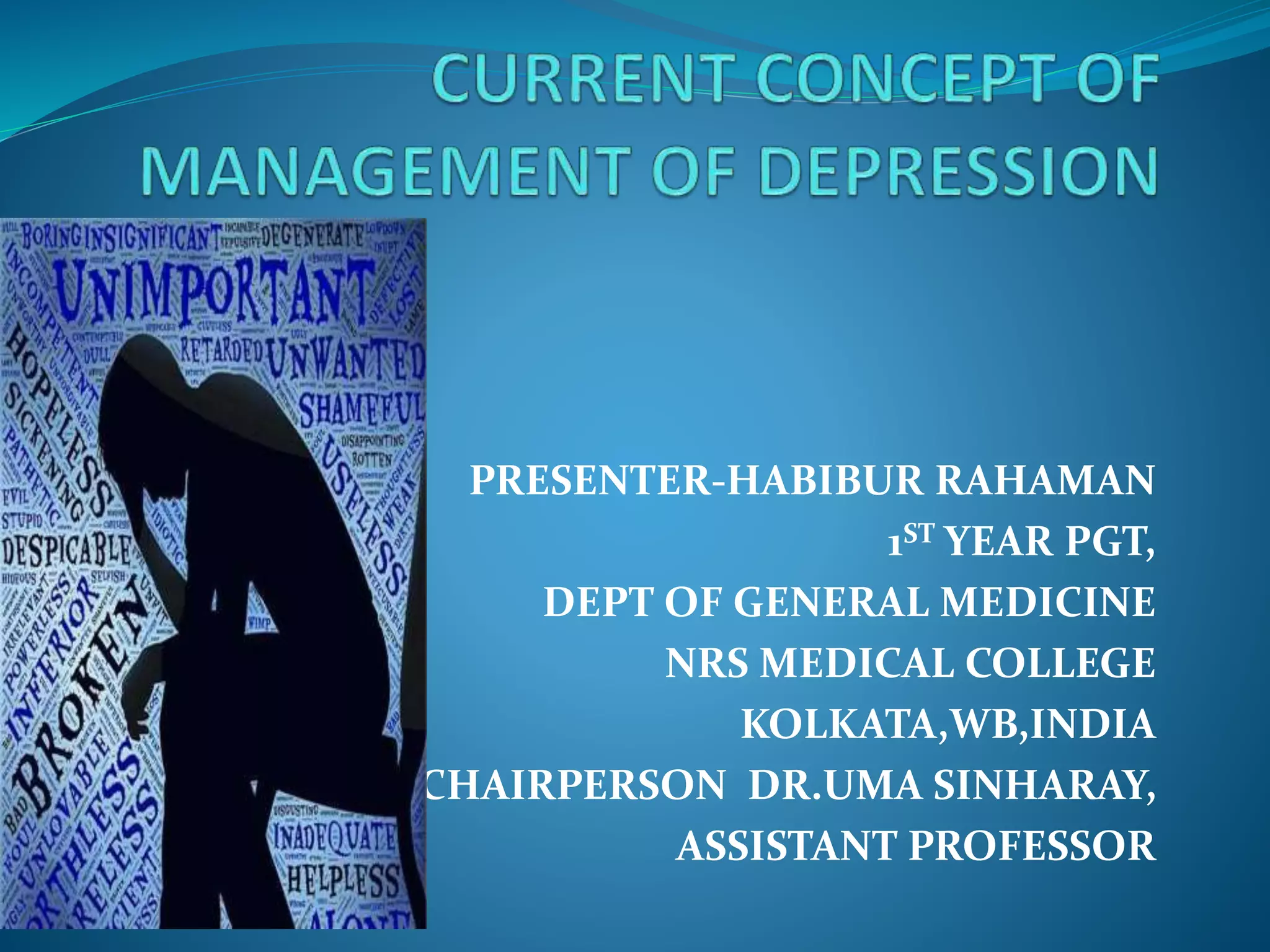 Current concept of depression management | PPT