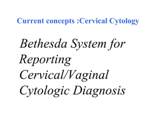 Current concepts in cervical cytology | PPT