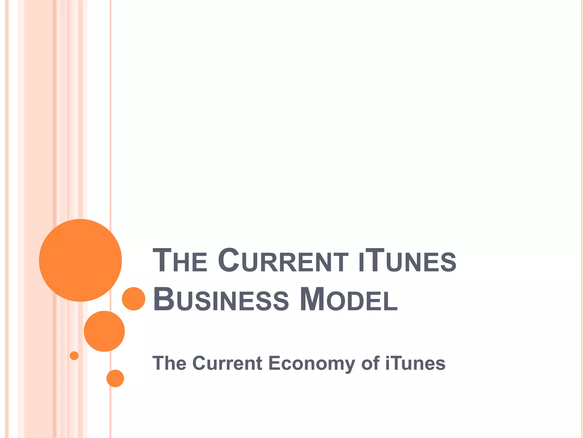 Current economy of i tunes | PPT