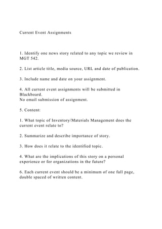 Current Event Assignments1. Identify one news story relate.docx