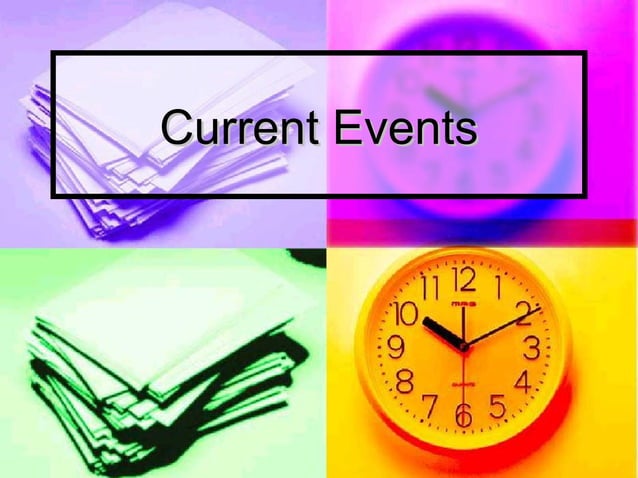 the foundations of teaching current events.ppt | Geography | Science