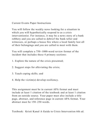 Current Events Paper InstructionsYou will follow the weekly .docx