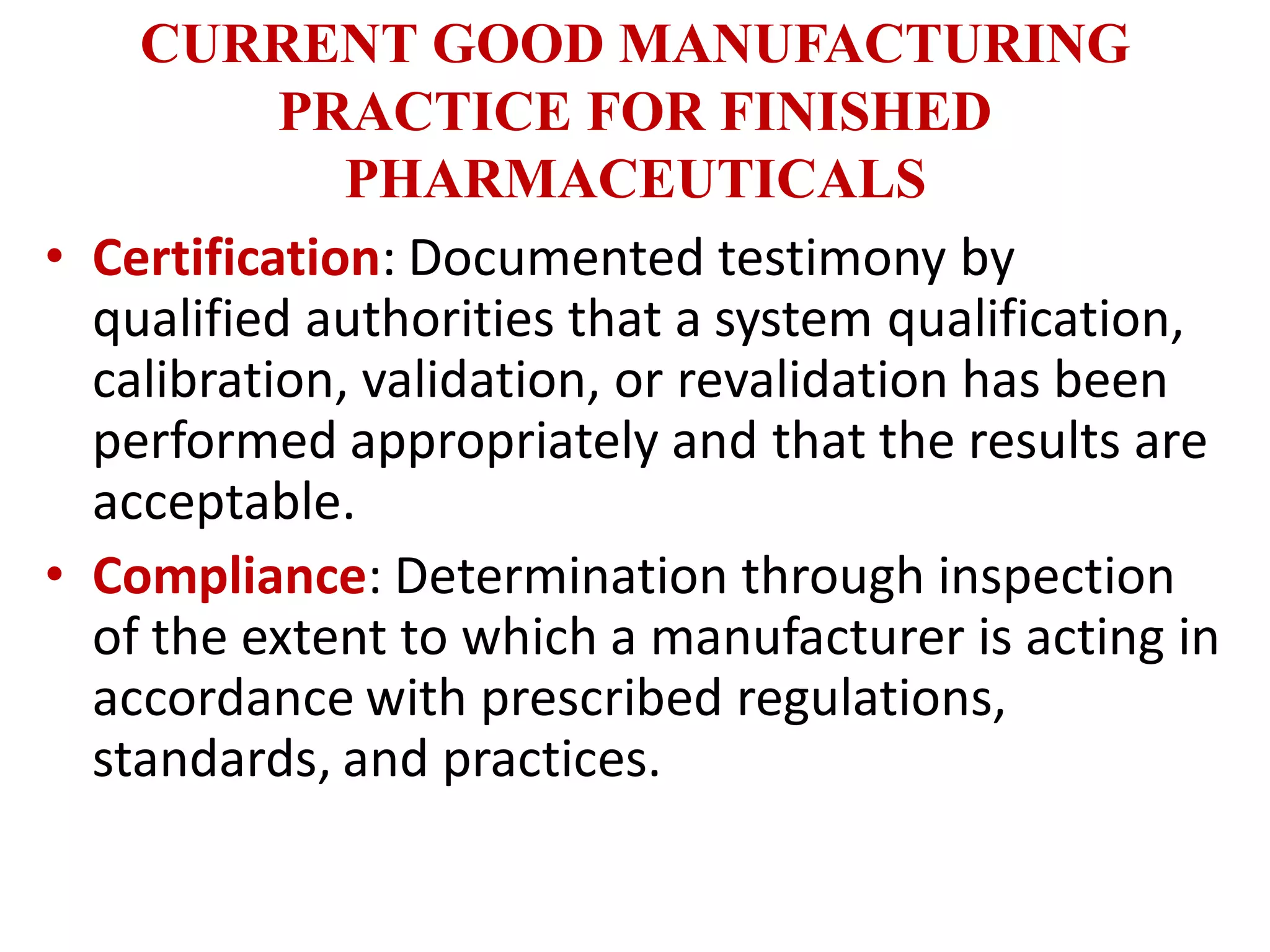 Current good manufacturing practices and current good compounding | PDF