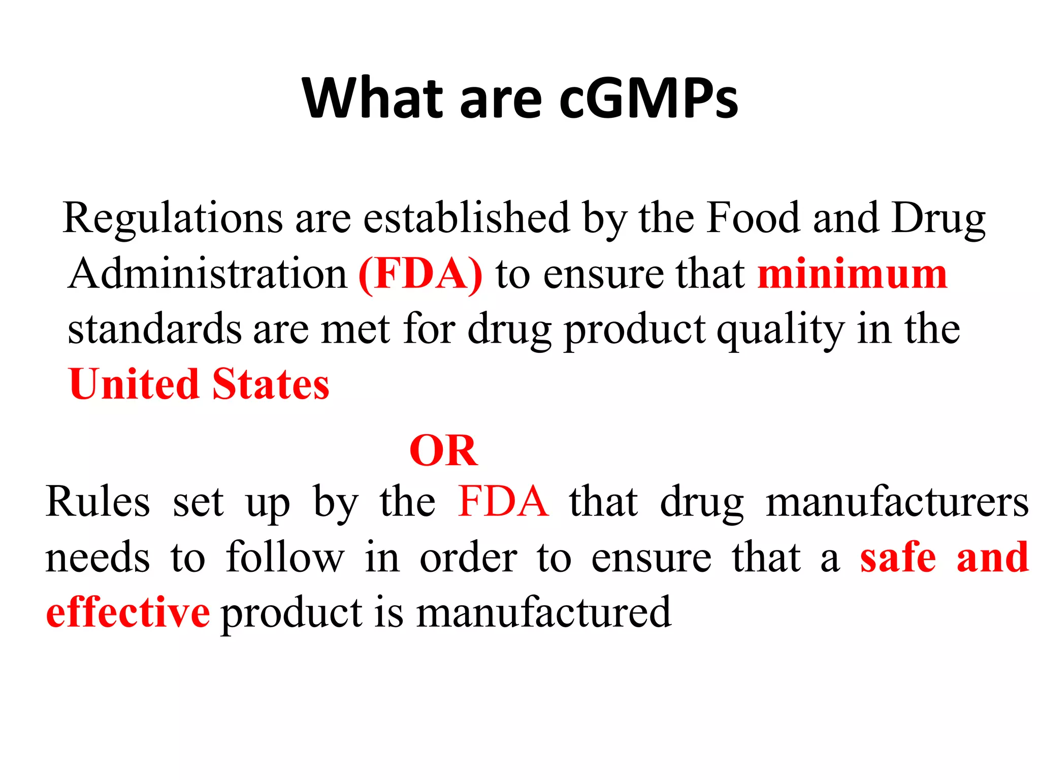 Current good manufacturing practices and current good compounding | PDF