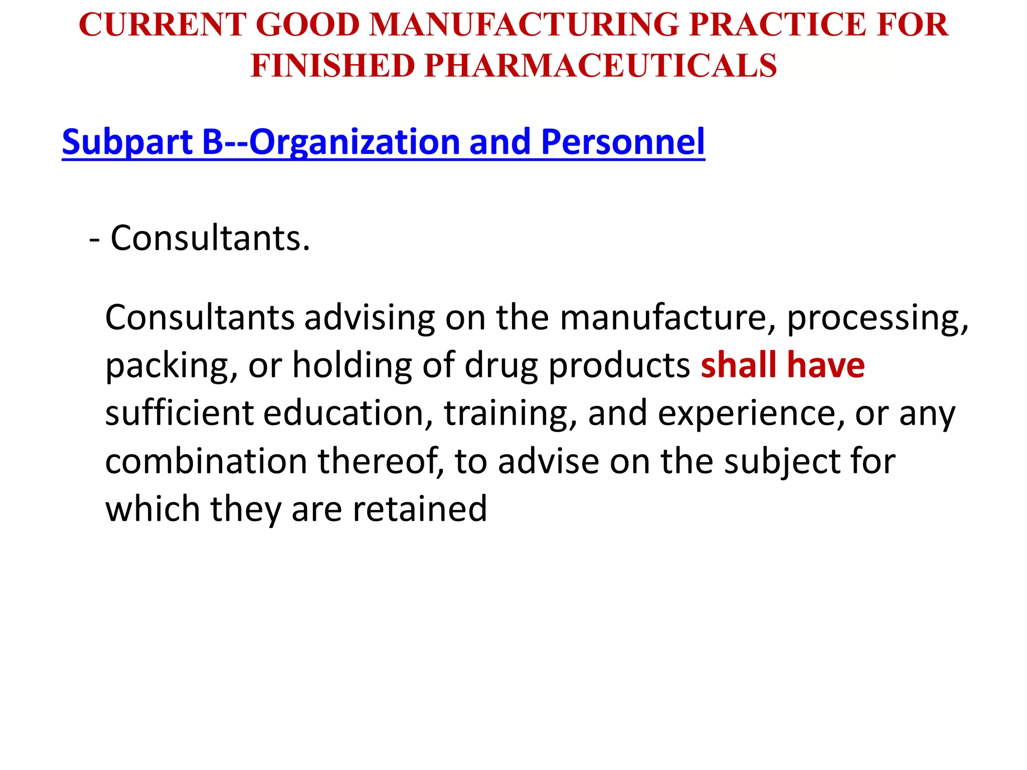 Current good manufacturing practices and current good compounding | PDF