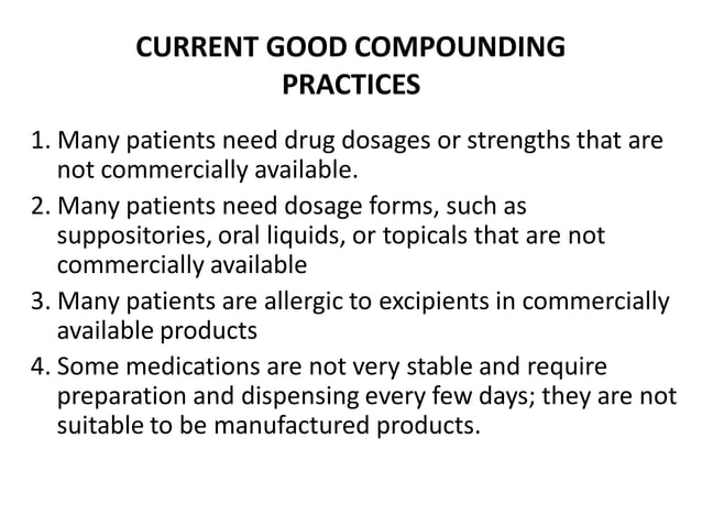 Current good manufacturing practices and current good compounding | PDF ...