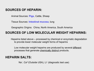 Current Heparin, Lmw Heparins - Webinar Standing Stone | PPT