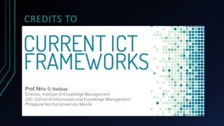 CURRENT ICT FRAMEWORKS.pptx