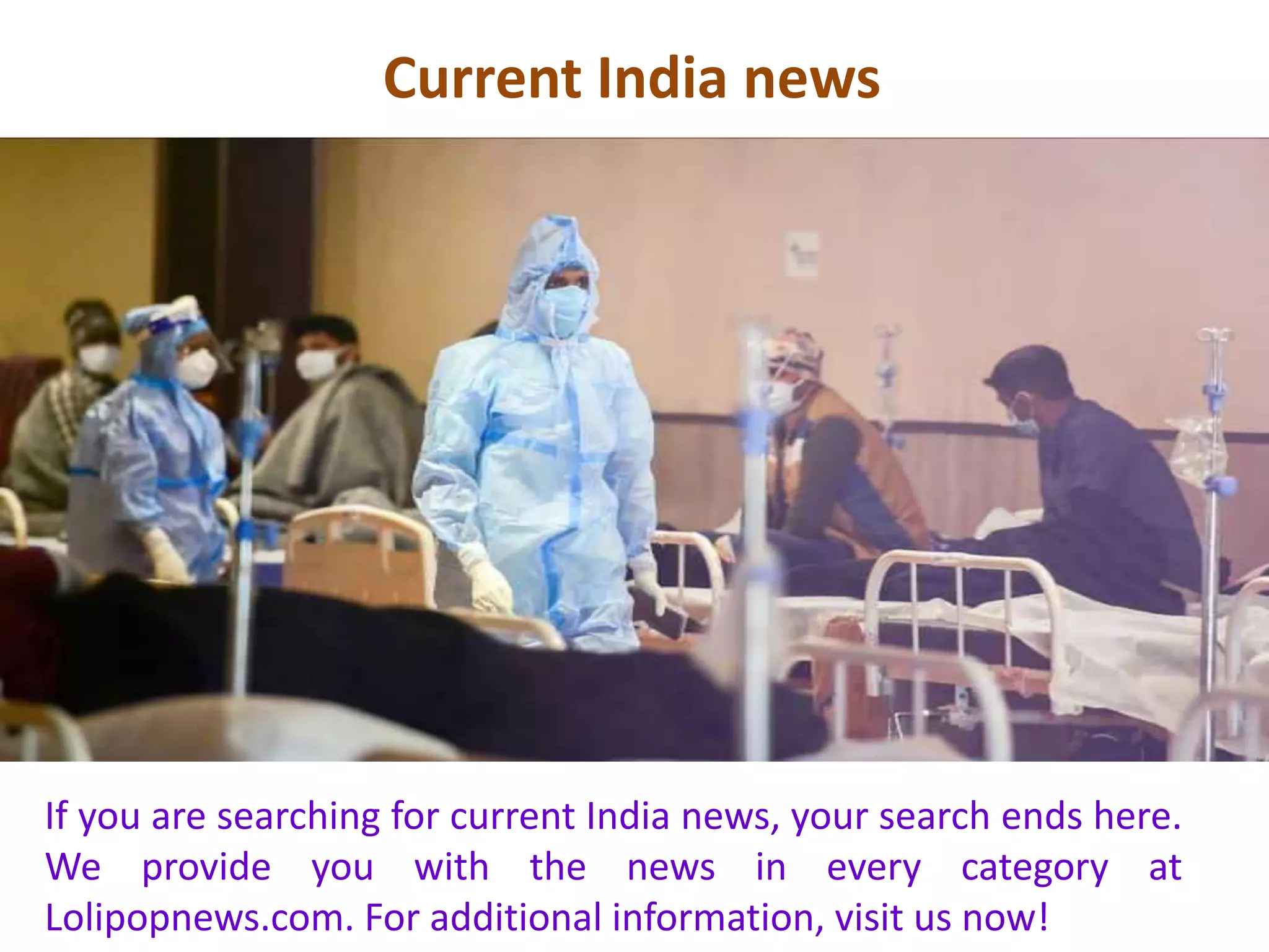 Current india news | PPTX