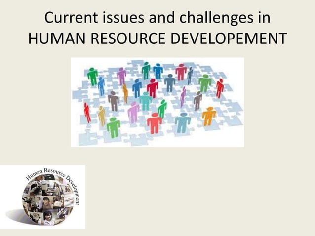 Current issues in hrd | PPT