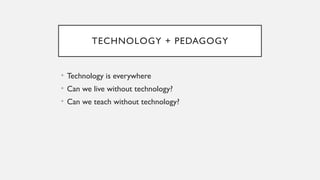 current issue (technology and pedagogy) (1).pptx