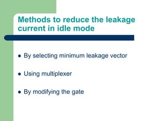 Reduction in Current leakage in CMOS VLSI Circuits | PDF
