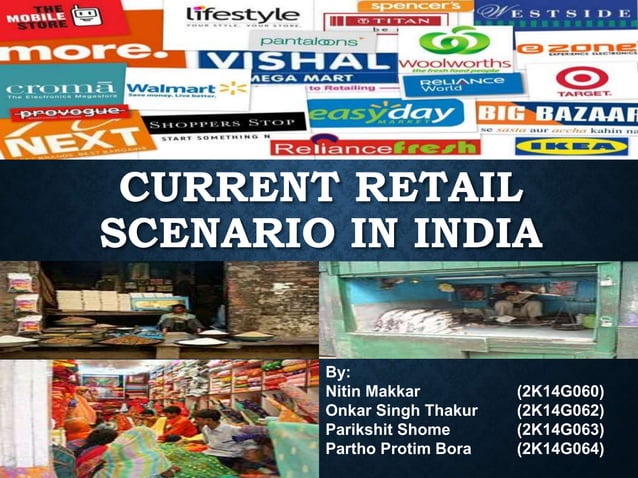 Current retail scenario | PPTX