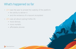Current State and the Future of Firefox OS | PDF
