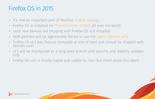 Current State and the Future of Firefox OS | PDF