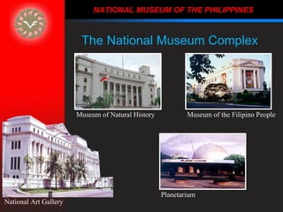 The Current State of the National Museum of the Philippines and its ...