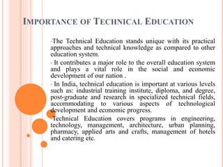 Current Status of Technical Education | PPTX