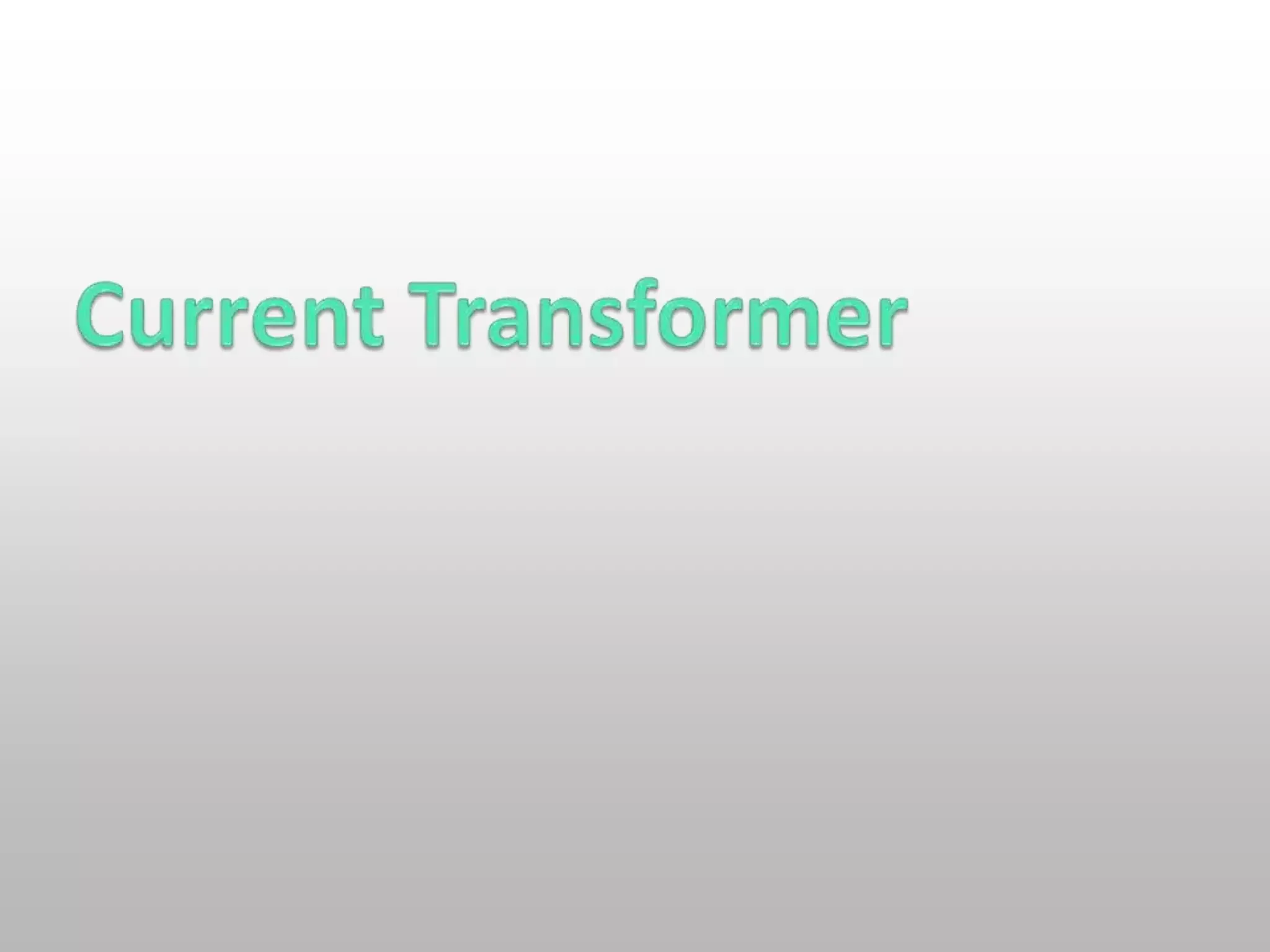 CURRENT TRANSFORMER.pptx