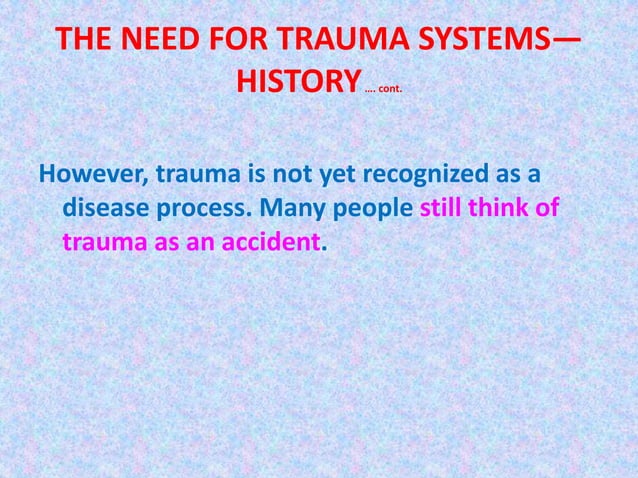Current trauma manag, trauma system | PPTX