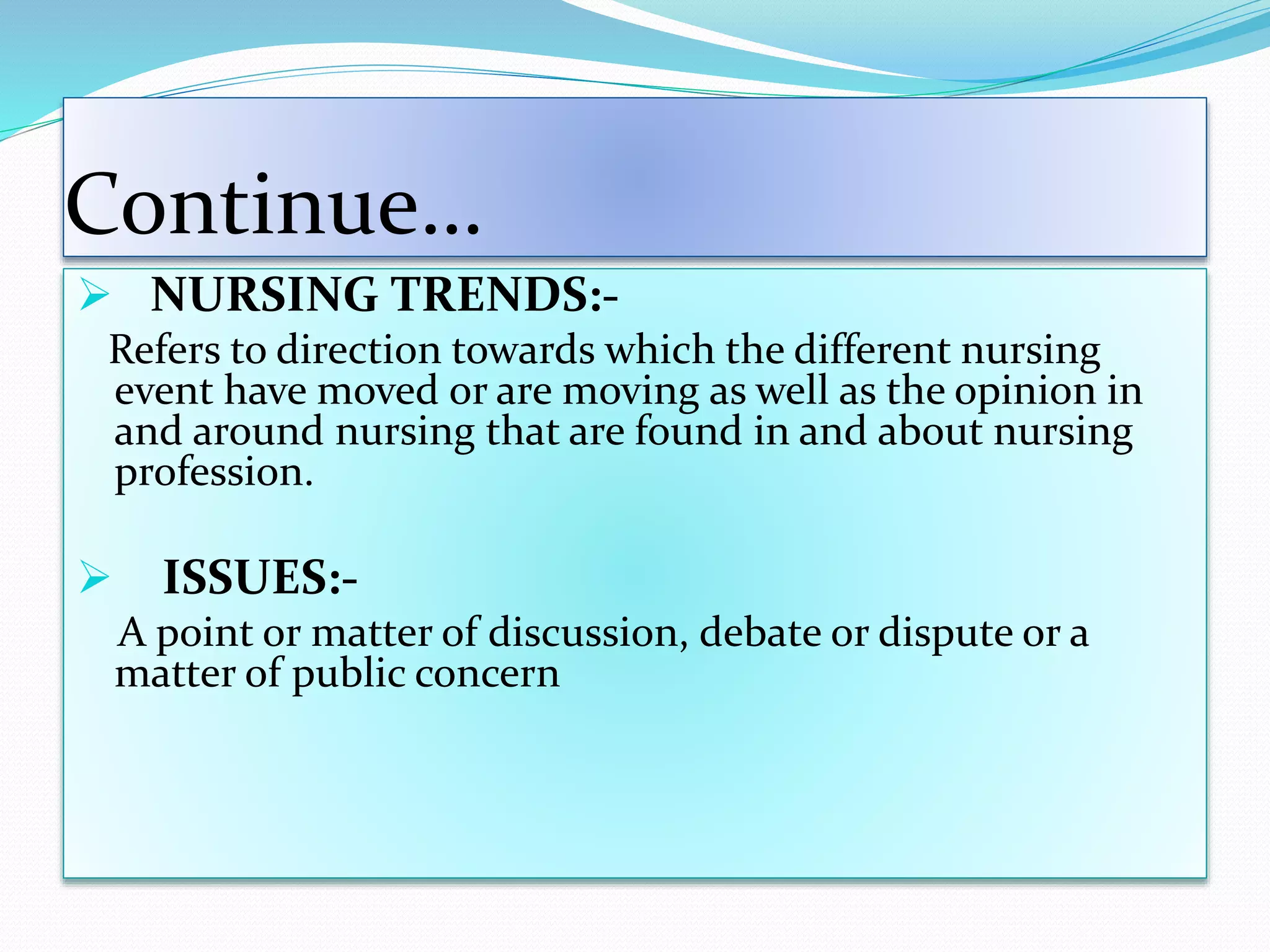 Current trends and issues in nursing administration | PPTX