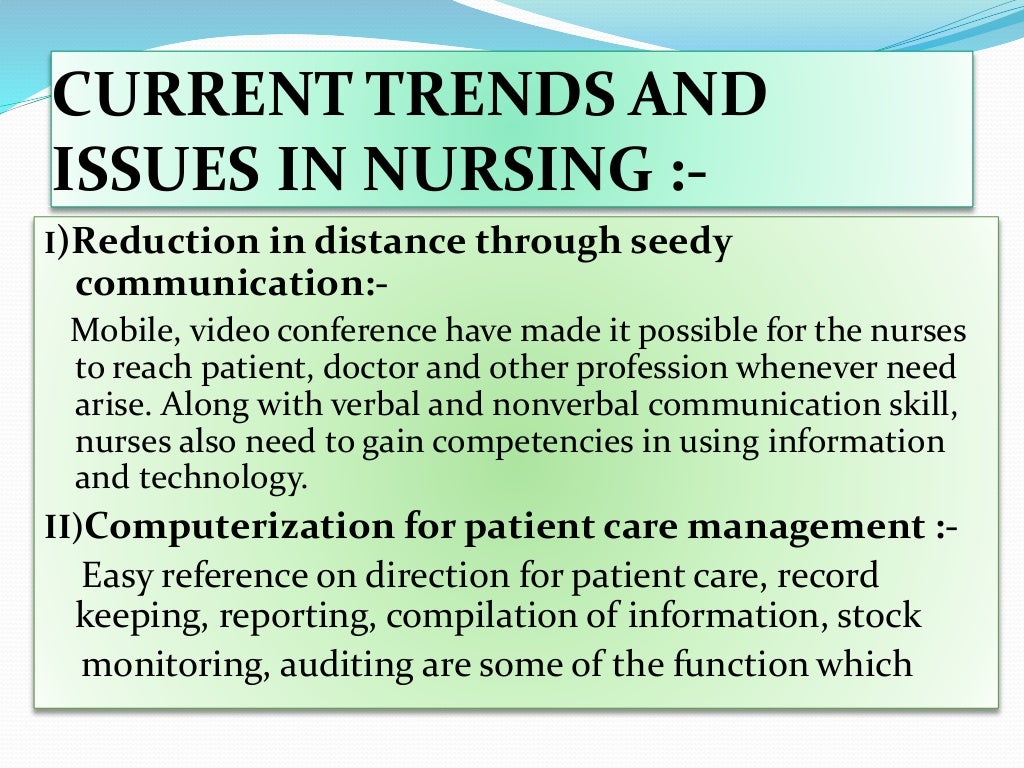 Current Trends And Issues In Nursing Administration Current Trends And Issues In Nursing Administration