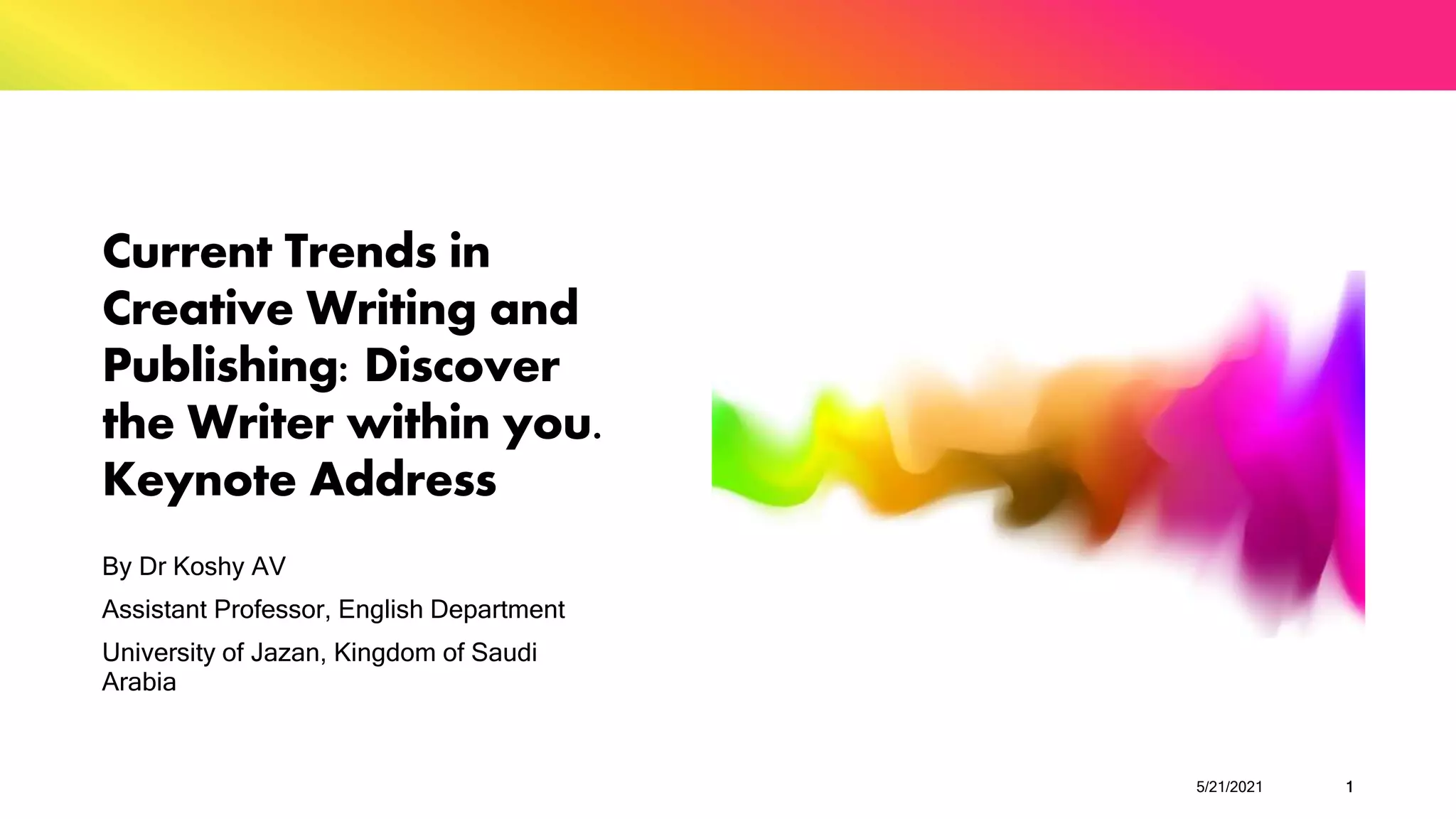 Current trends in creative writing and publishing | PPTX