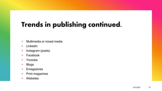 Current trends in creative writing and publishing | PPTX