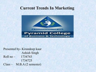 Current trends in marketing | PPTX