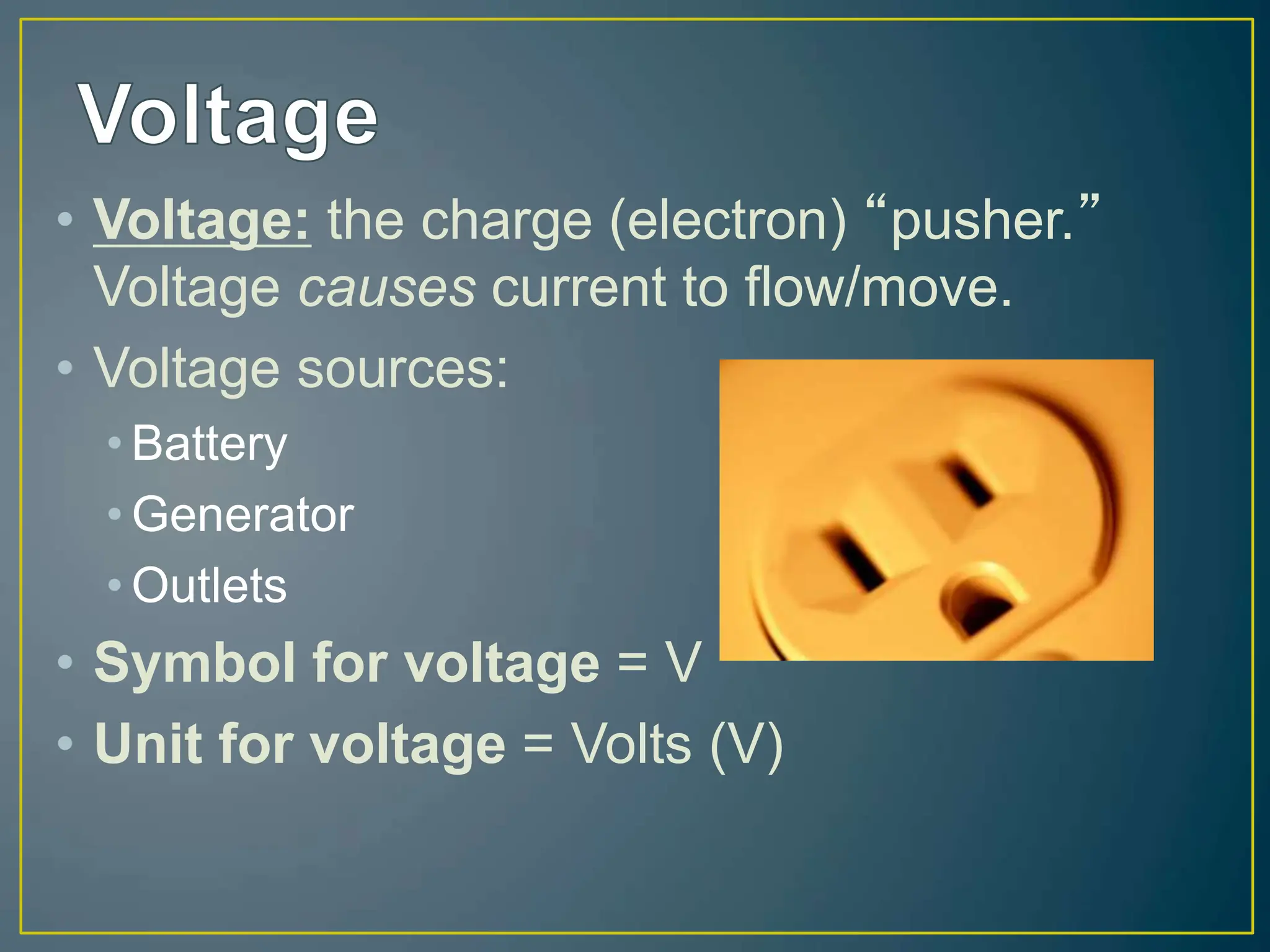 Current__Voltage__Resistance_NOTES.ppt