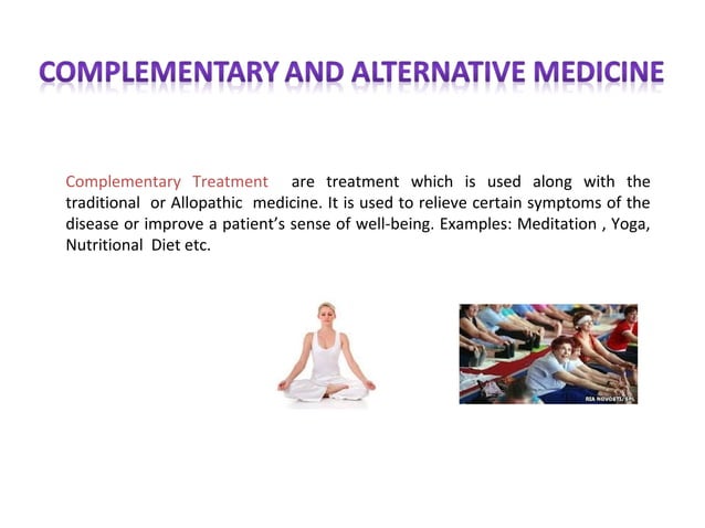 Alternative Vs Complementary Medicine | PPT