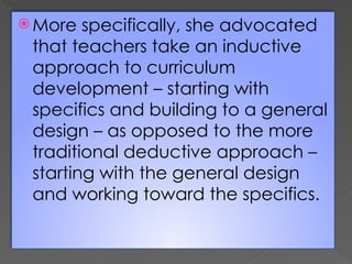 Curriculum Development: The Curriculum System – A Linear Model by Hilda ...