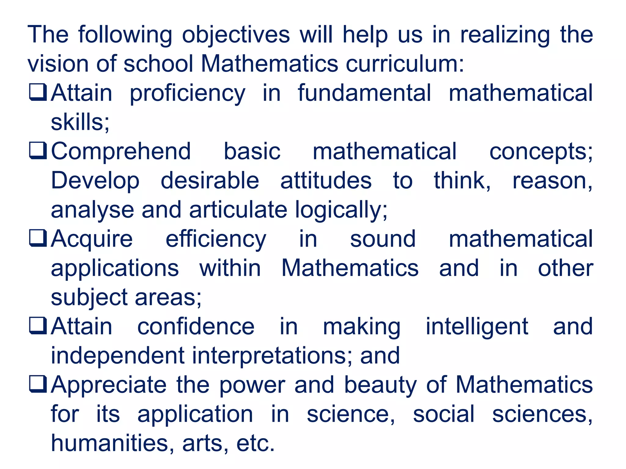 Objectives of Mathematics Curriculum & Curricular choices at different ...