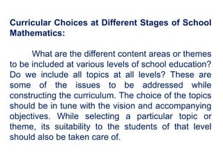 Objectives of Mathematics Curriculum & Curricular choices at different ...