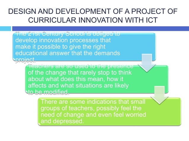 Curricular innovation projects mediated by itc | PPT
