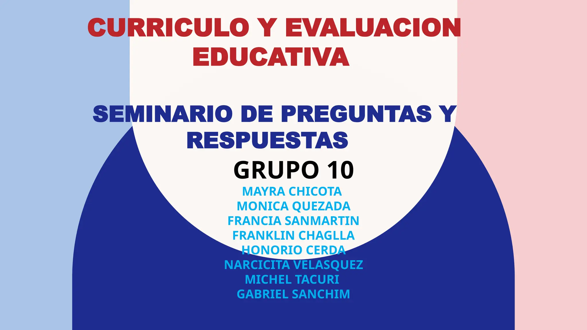 CURRICULO Y EVALUACION EDUCATIVA TRABAJO.pptx