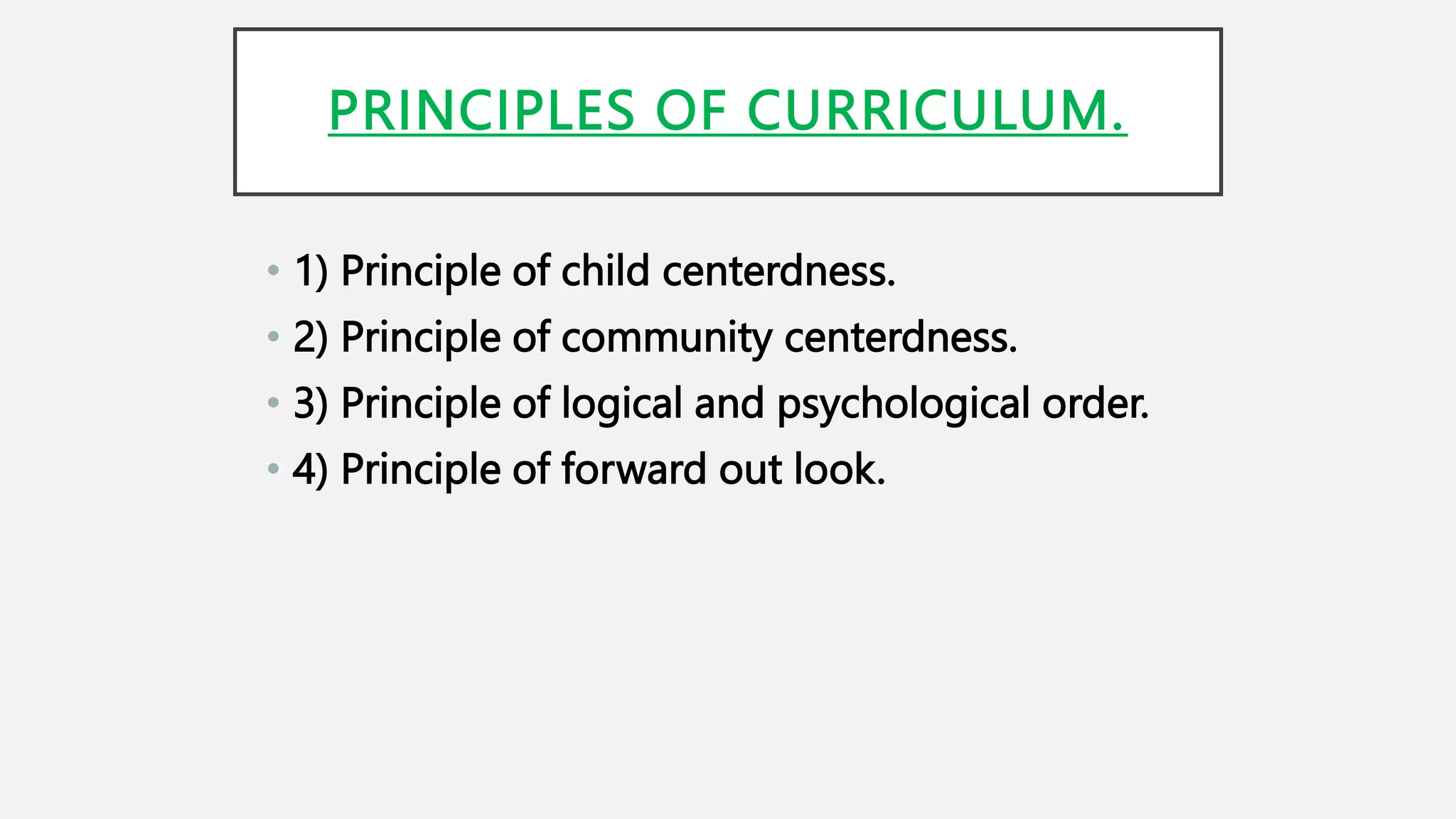 Curriculum and its principles | PPTX