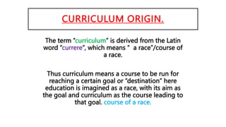 Curriculum and its principles | PPTX