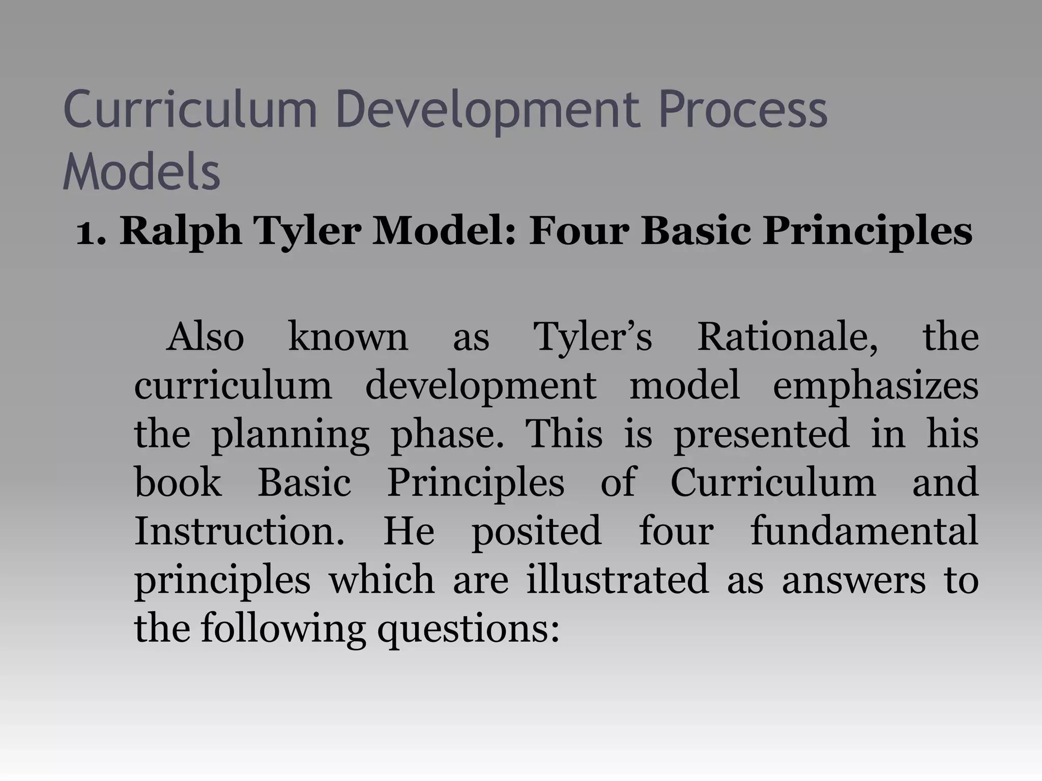 Curriculum development: Processes and models | PPTX