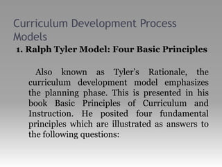 Curriculum development: Processes and models | PPTX