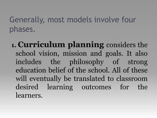 Curriculum development: Processes and models | PPTX