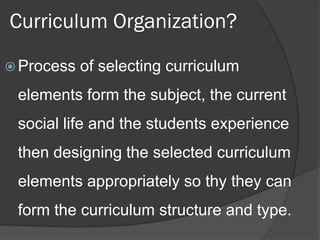 Curriculum organization | PDF